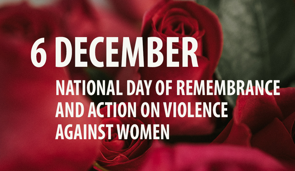 December 6: National Day of Remembrance and Action on Violence Against ...