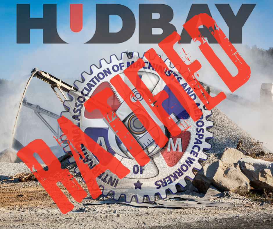 IAM Local 1848 members ratify contract with HudBay – IAM Union | IAM Le ...