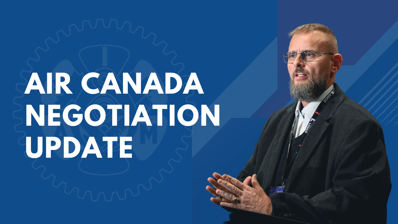 The IAM Files A Notice To Bargain With Air Canada – IAM Union | IAM Le ...